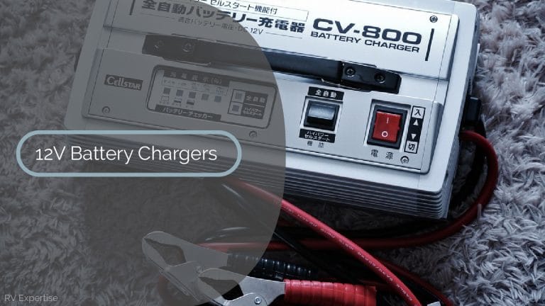 The 7 Best 12 Volt Battery Chargers (Reviews For 2025) – RV Expertise