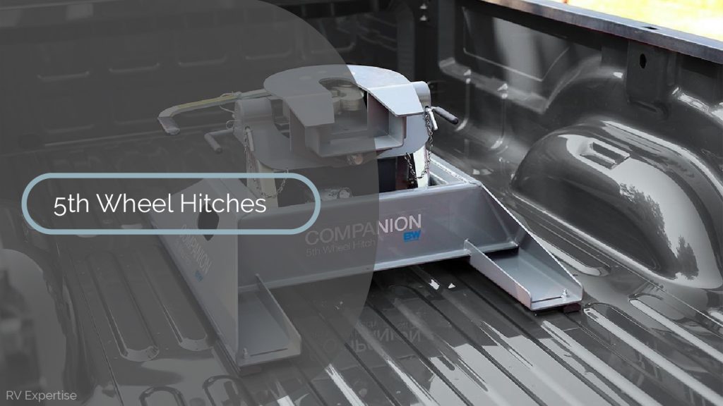 The 7 Best 5th Wheel Hitches (Reviews For 2025) – RV Expertise
