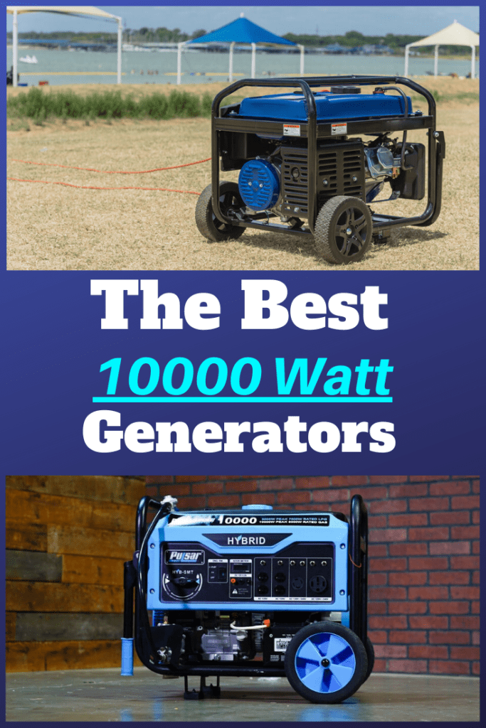 Best 10,000 Watt Generators – Ultimate Review - RV Expertise