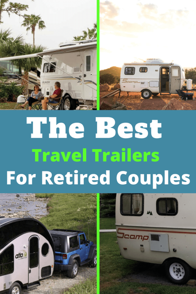 Best Travel Trailers For Retired Couples – RV Expertise
