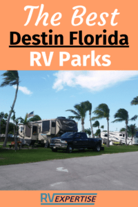 Best Destin, Florida RV Parks – RV Expertise