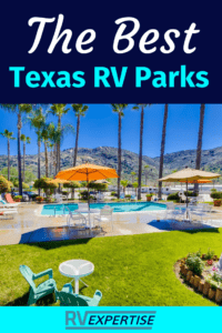 Best RV Parks in Texas – Complete Round-up - RV Expertise