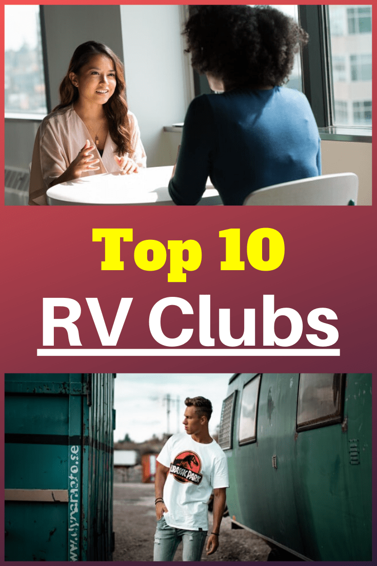 Best RV Clubs of 2022 | Benefits + Bottom Line Per Club