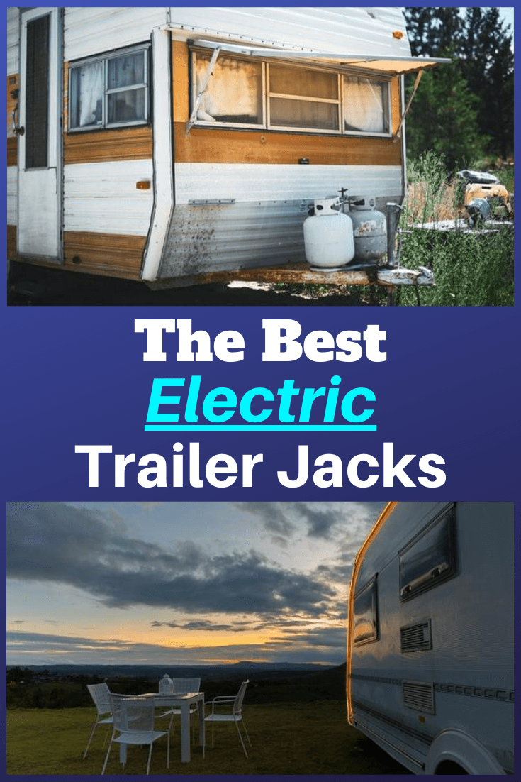 Electric Trailer Jacks – Making Your Life on the Road Easier – RV Expertise