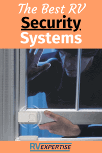 RV Security Systems – A Complete Buyer’s Guide – RV Expertise
